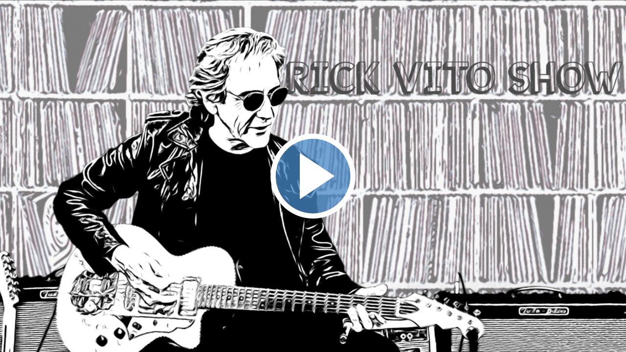 Rick Vito Show: Episode I: Air Guitar to Blues Guitar: Pt. I / All ...
