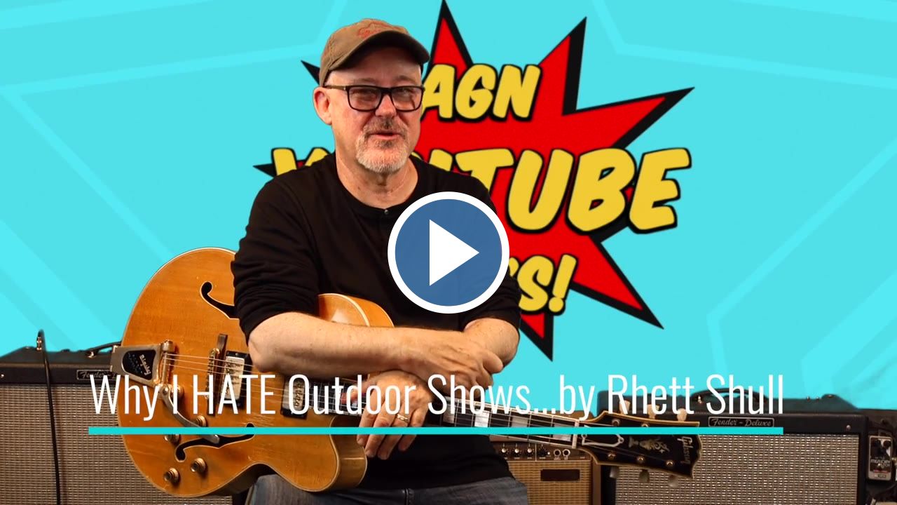 Tim Pierce: Rhett Shull; 'Why I HATE outdoor shows' / All Guitar Network